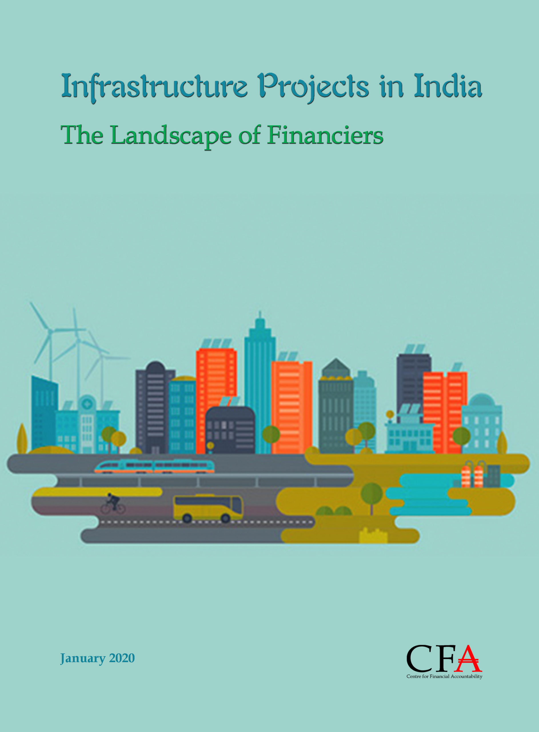 Infrastructure Projects in India: The Landscape of Financiers - Centre ...