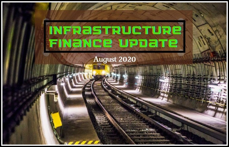 Infrastructure Finance Update, August 2020 - Centre for Financial ...