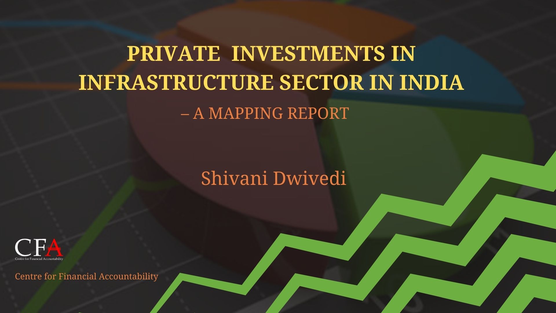 Private Investments in India- A Mapping Report - Centre for Financial ...