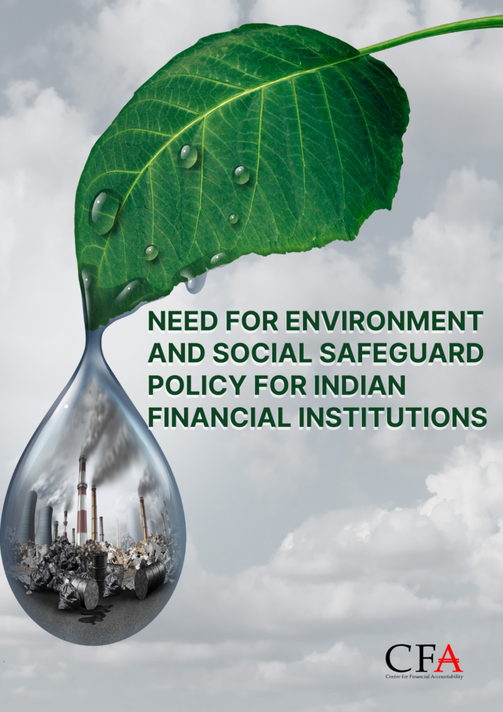 Need for Environment and Social Safeguard Policy for Indian Financial ...
