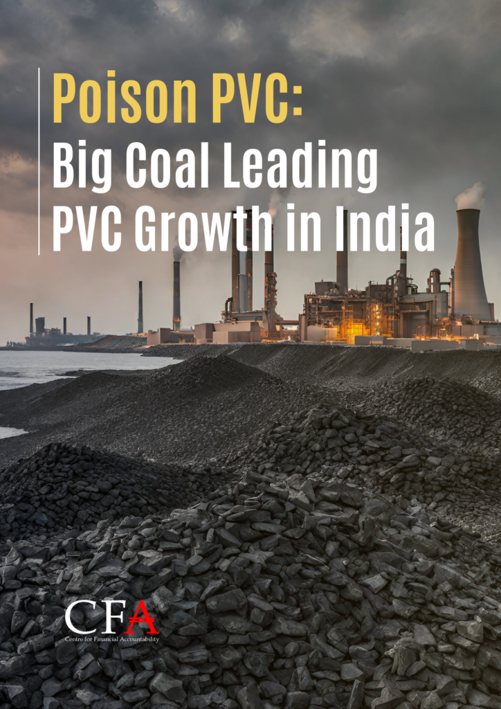 Poison PVC: Big Coal Leading PVC Growth in India - Centre for Financial ...